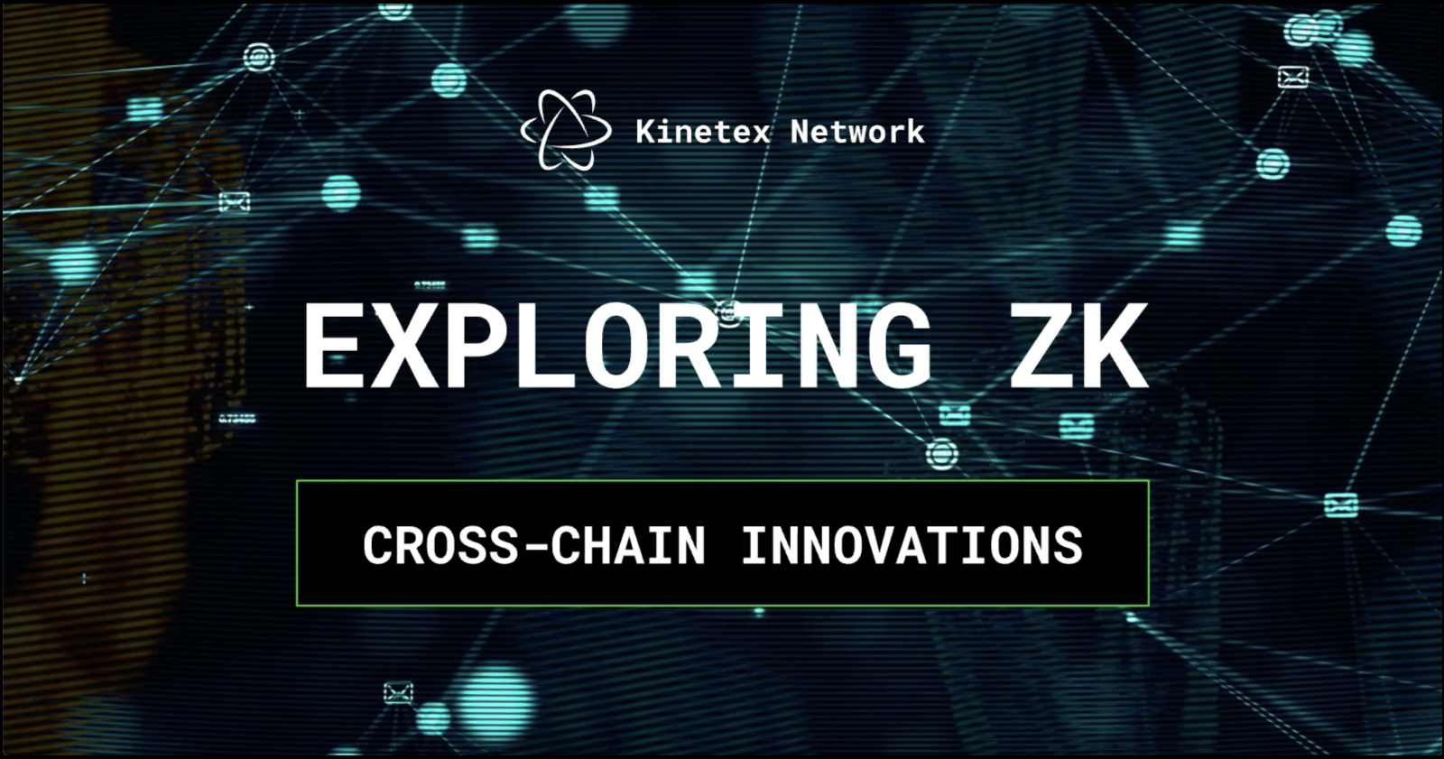 Exploring ZK & Its Potential to Stimulate New Cross-chain Innovations